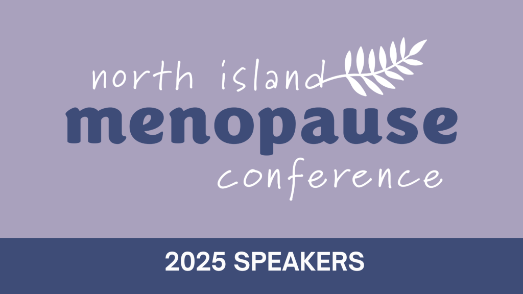 2025 Speakers – North Island Menopause Conference